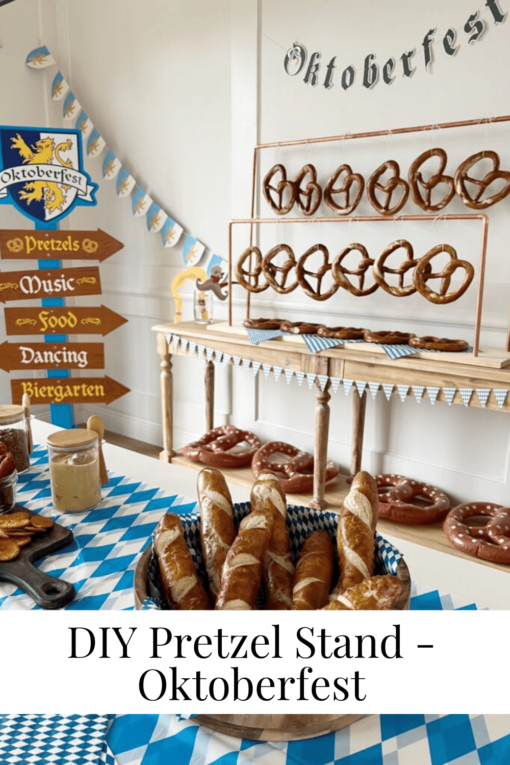 DIY Pretzel Stand - Pretzel Bar - Oktoberfest